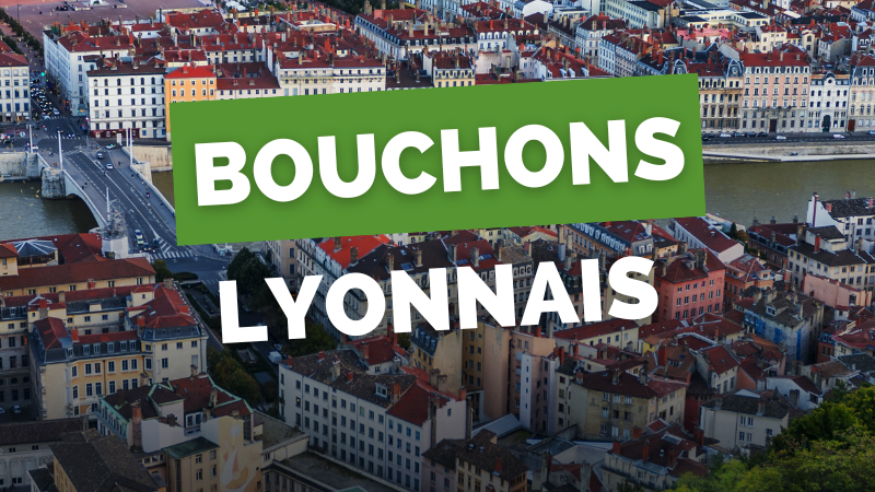 Notre sélections des meilleurs bouchons lyonnais | TheFork blog