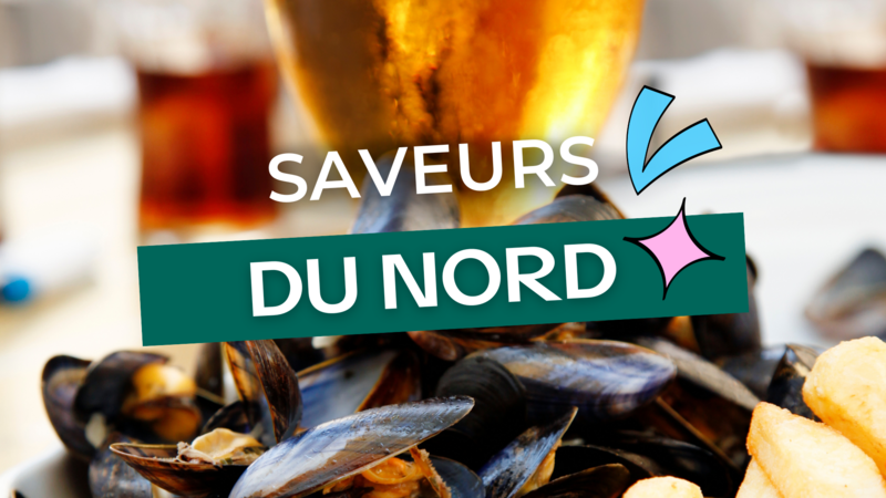 Saveurs du Nord : tout savoir sur la gastronomie des Hauts-de-France ...